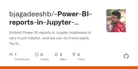 Github Bjagadeeshb Power Bi Reports In Jupyter Notebooks Embed