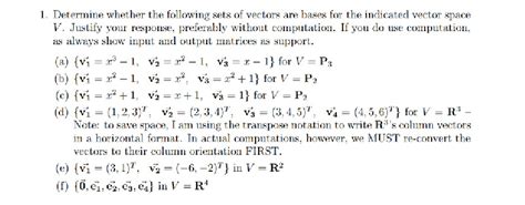 solved linear algebra determine whether the following