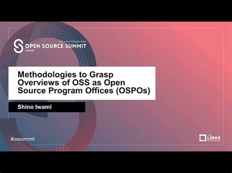 Free Video Methodologies To Grasp Overviews Of Oss As Open Source