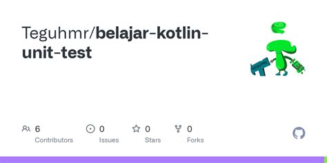 Github Teguhmrbelajar Kotlin Unit Test