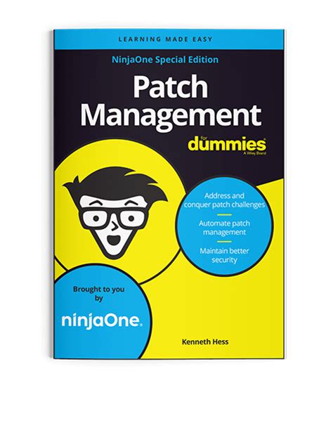 Patch Management A Dummies Guide Ninjaone Discover The Right Solutions
