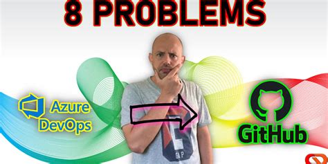 Migrate Azure Devops Repos To Github In 8 Problems Dev Community