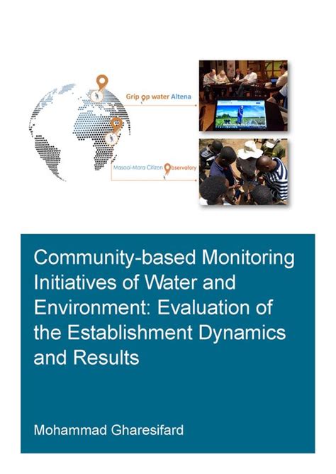 Ihe Delft Phd Thesis Series Community Based Monitoring Initiatives Of Water And Bol