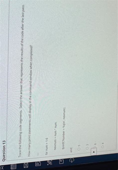 Solved Trace The Following Code Segments Select The Answer