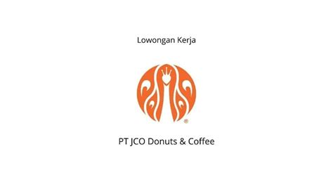 Lowongan Kerja Pt Jco Donuts And Coffee Batam Terbaru Juni 2024