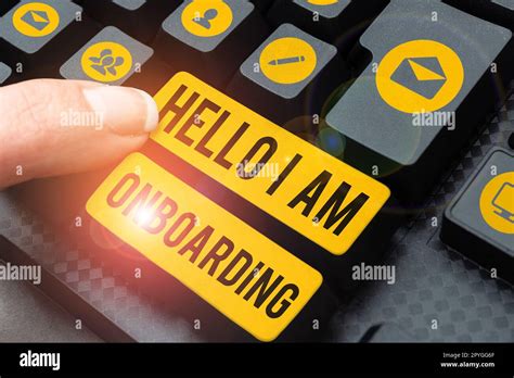 sign displaying hello i am onboarding business showcase action process