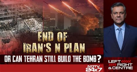Israel Iran War Is This End Of Irans Nuclear Plans
