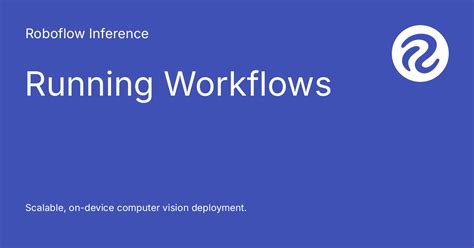 Running Workflows Roboflow Inference