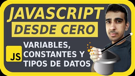 📝 ¿cómo Declarar Variables Y Constantes En Javascript 📙 Curso De