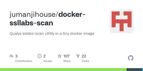 Github Jumanjihousedocker Ssllabs Scan Qualys Sslabs Scan Utility In A Tiny Docker Image