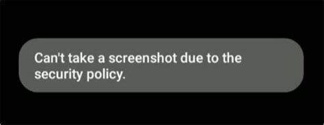 Resolved Can T Take Screenshot Due To Security Policy