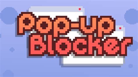 Pop Up Blocker Play Free Online Spatial