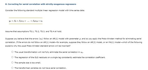 Solved 8 Correcting For Serial Correlation With Strictly