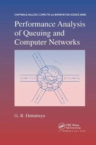 Performance Analysis Of Queuing And Computer Networks Chapman And Hallcrc Eur 8165 Picclick Fr