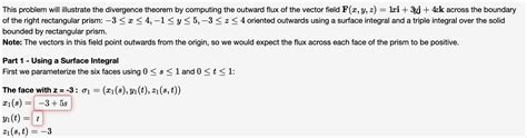 Solved This Problem Will Illustrate The Divergence Theorem Chegg Com