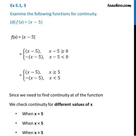 Ex 51 3 D Check Continuity Of Fx X 5 Modulus Function