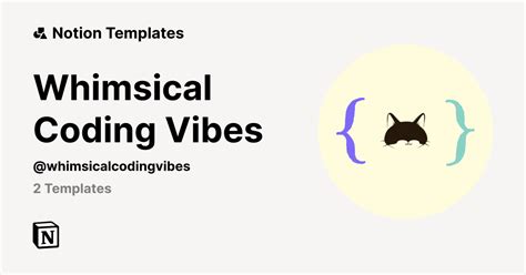 Whimsical Coding Vibes Template Creator Notion Marketplace