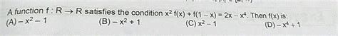Begin Array L Text A F R Rightarrow R Text Satisfies The Condition X 2