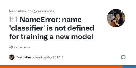 NameError Name Classifier Is Not Defined For Training A New Model