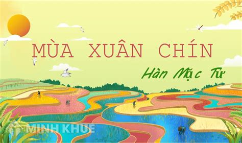 Phân Tích Tác Phẩm Mùa Xuân Chín Của Hàn Mặc Tử Chọn Lọc Hay Nhất