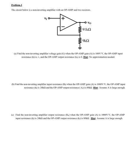 Solved Problem 3the Circuit Below Is A Non Inverting