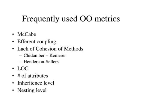 Ppt Object Oriented Metrics Powerpoint Presentation Free Download