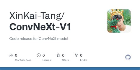 github xinkai tang convnext v1 code release for convnext model