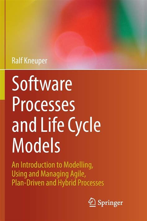 Buy Software Processes And Life Cycle Models An Introduction To Modelling Using And Managing