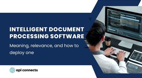 Intelligent Document Processing Software Meaning Relevance And How