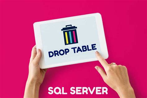 Cómo Eliminar Tablas En Sql Server Con Drop Table Estrada Web Group