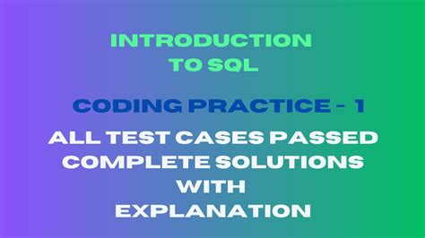 Codingpractice 1 Explanationintroduction To Databases Sql Nxtwave