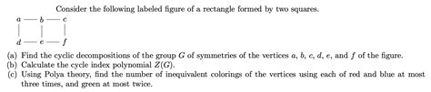 Solved Consider The Following Labeled Figure Of A Rectangle Chegg