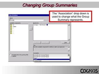 Cognos Module 4 Summarizing Data PPT