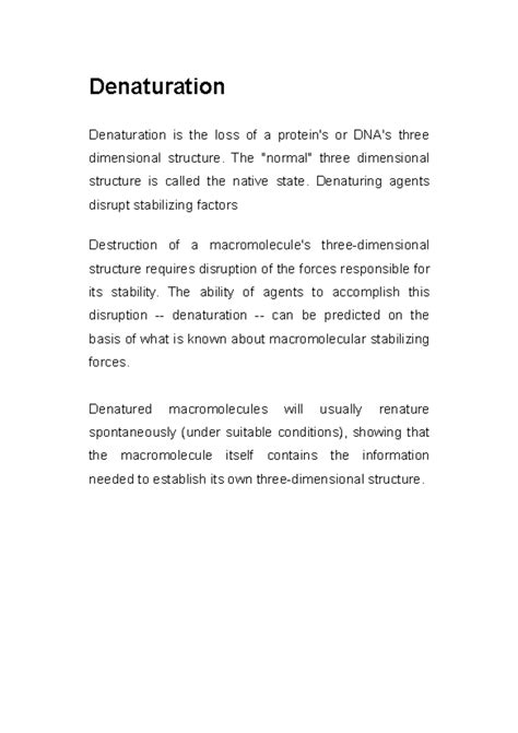 Denaturation And Agents That Disrupt Hydrogen Bonding Denaturation Denaturation Is The Loss Of
