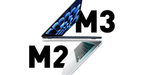 Rozdíly Mezi Macbook Air M3 A Macbook Air M2