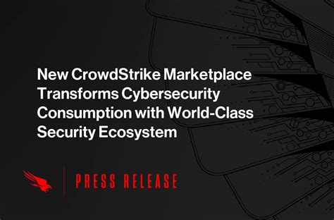 David Jones On Linkedin Crowdstrike Unveils Crowdstrike Marketplace Crowdstrike