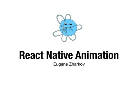React Native Animation Ppt
