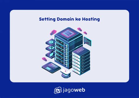 Cara Setting Domain Ke Hosting Langkah Mudah Untuk Pemula