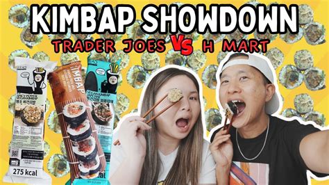 Trader Joes Kimbap Vs H Mart Kimbap Which One Should 06072024