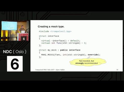 Ndc Conferences Talk Using Trompeloeil A Mocking Framework For Modern C From Ndc