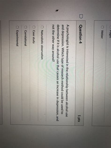 solved o weber d question 4 1 pts a psychologist is