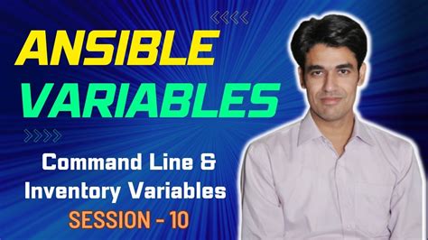 Session 10 Managing Variables In Ansible Command Line Inventory