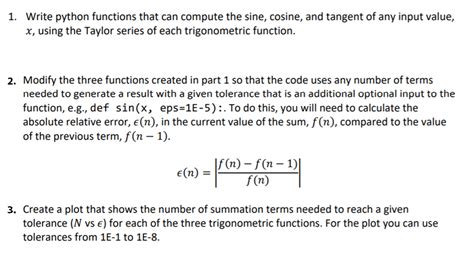 Solved Write Python Functions That Can Compute The Sine Chegg