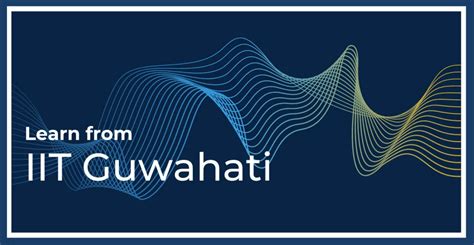 Iit Guwahati Bsc Data Science And Artificial Intelligence June 2025 • L Earn By Finance Dragon