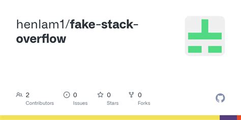 GitHub Henlam Fake Stack Overflow