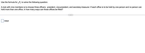 Solved Use The Formula For P To Solve The Following Chegg Com