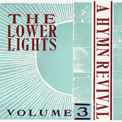 ‎a Hymn Revival Vol 3 By The Lower Lights On Apple Music