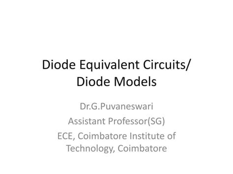 Diode Equivalent Circuitsppt