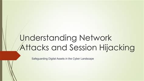 Understanding Network Attacks And Session Hijacking Pdf