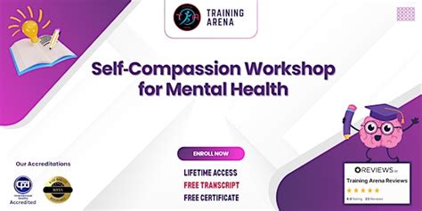 Self‑compassion Workshop For Mental Health Tickets Multiple Dates